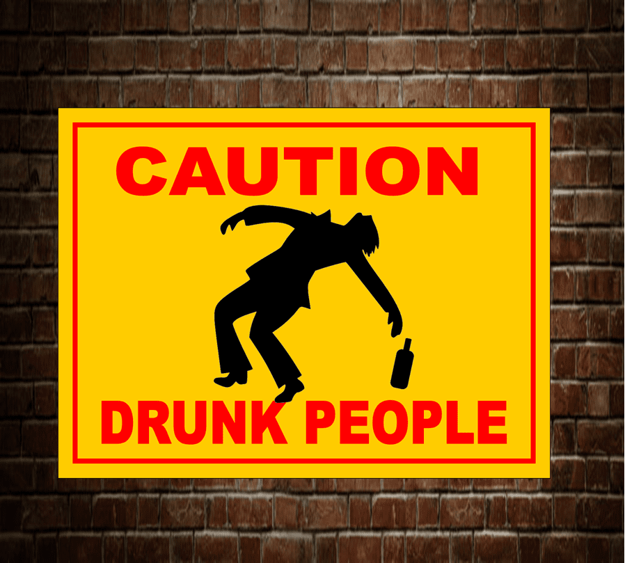 Drunken People metal sign in various sizes – BarSigns UK