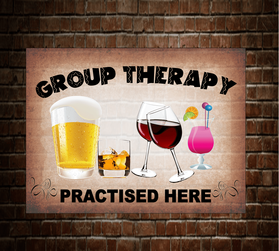 Group Therapy metal sign in various sizes – BarSigns UK